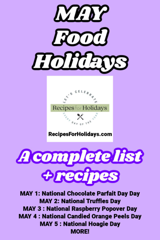 MAY Food Holidays - Recipes For Holidays