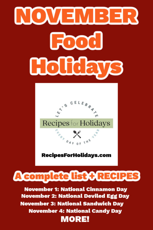 NOVEMBER Food Holidays - Recipes For Holidays