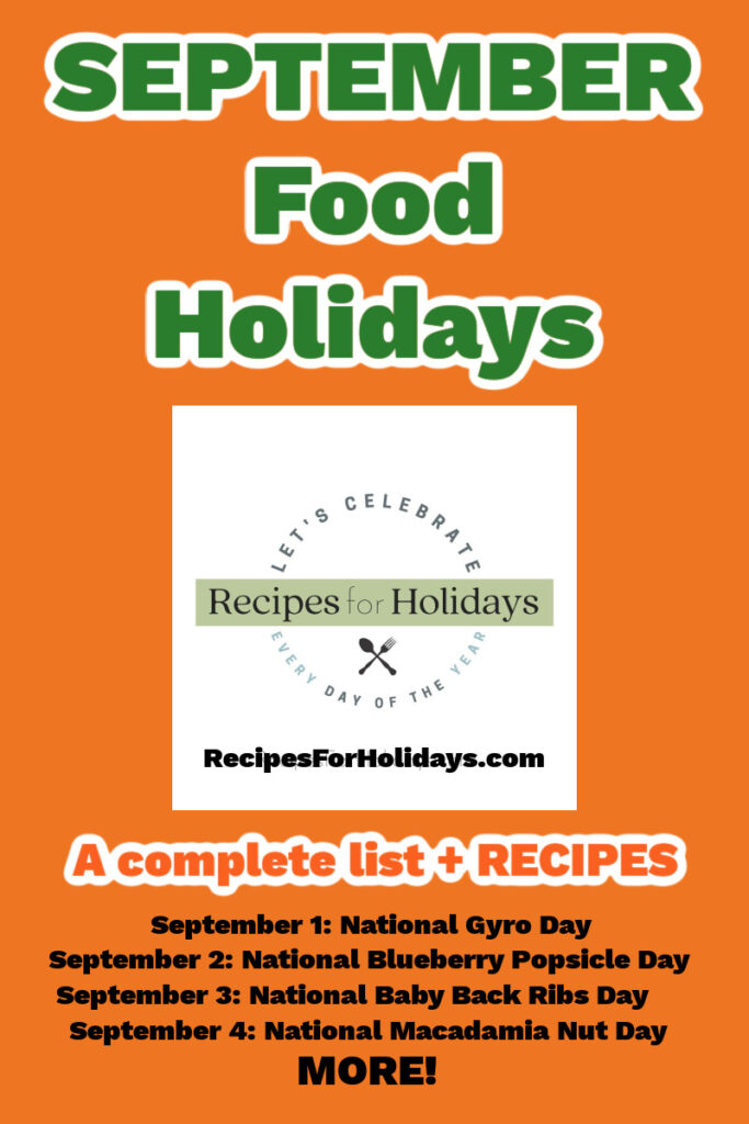 SEPTEMBER Food Holidays - Recipes For Holidays