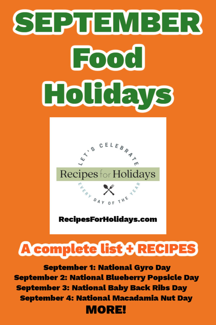 SEPTEMBER Food Holidays - Recipes For Holidays